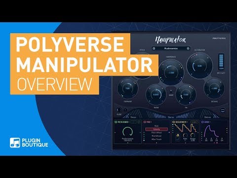 Polyverse Manipulator | Plugin World